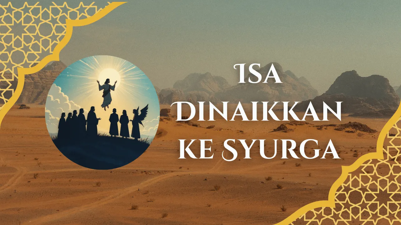 Isa Dinaikkan ke Syurga - Hidangan Dari Langit